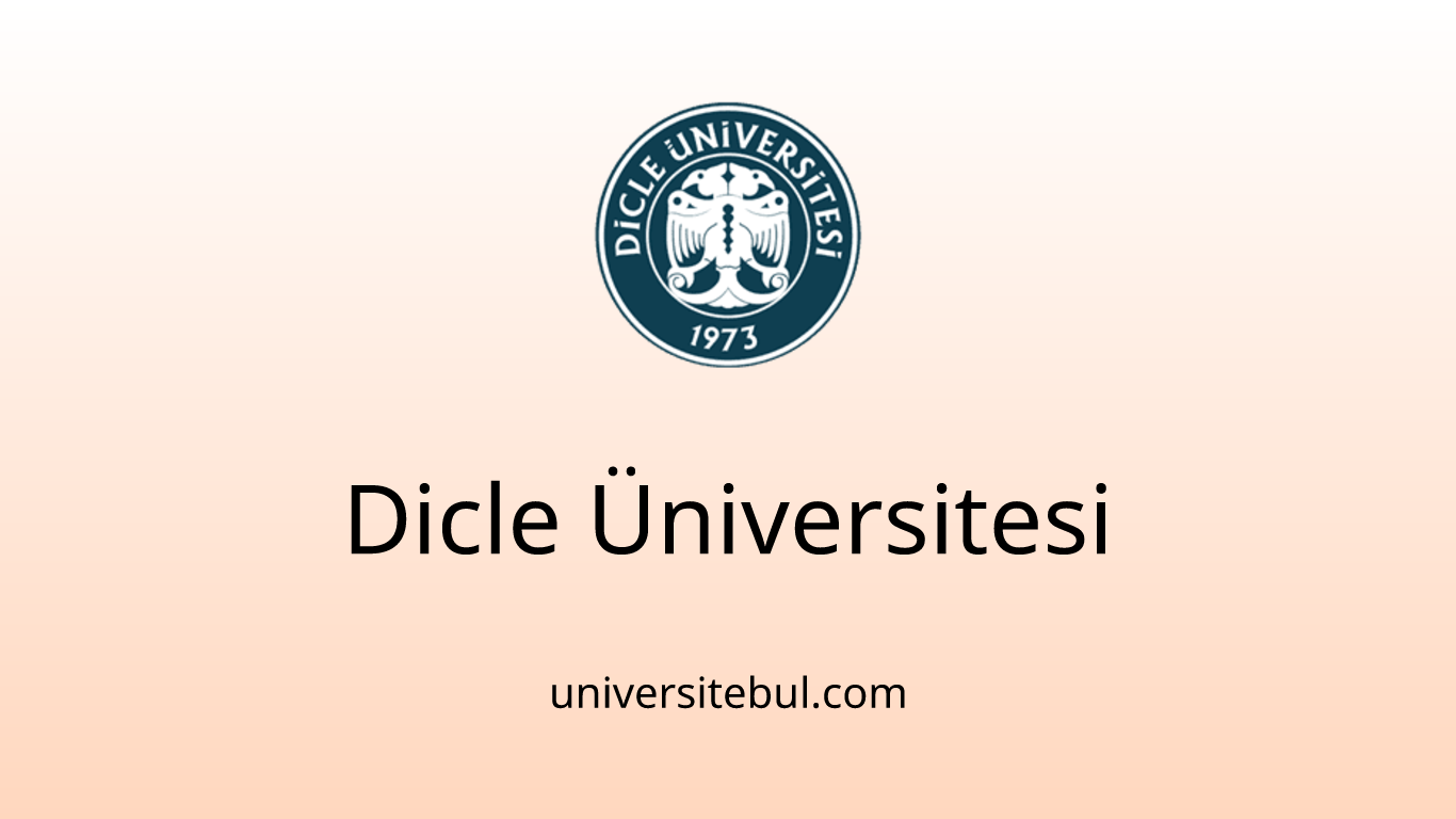 Dicle Üniversitesi - universitebul.com